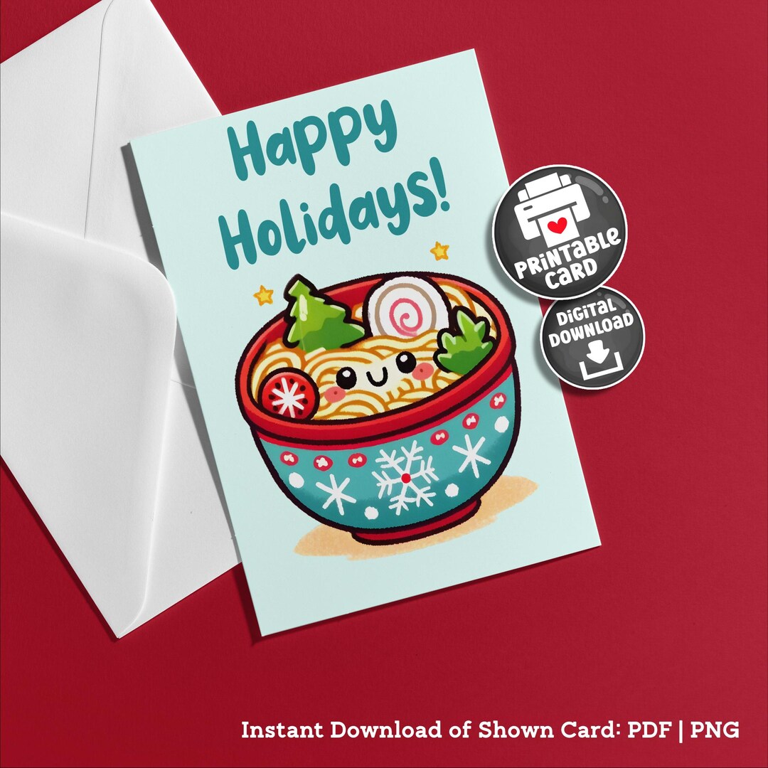 Printable Ramen Holiday Card Asian Foodie Christmas Gift Kawaii Japan ...