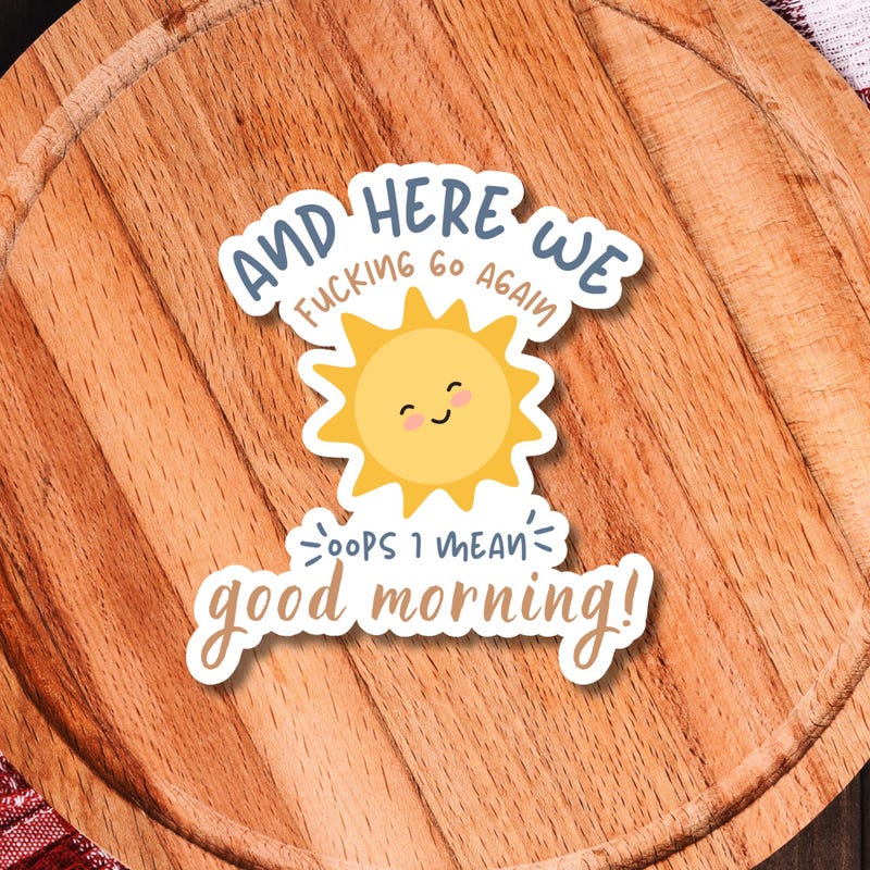 Funny Good Morning Quotes - Etsy