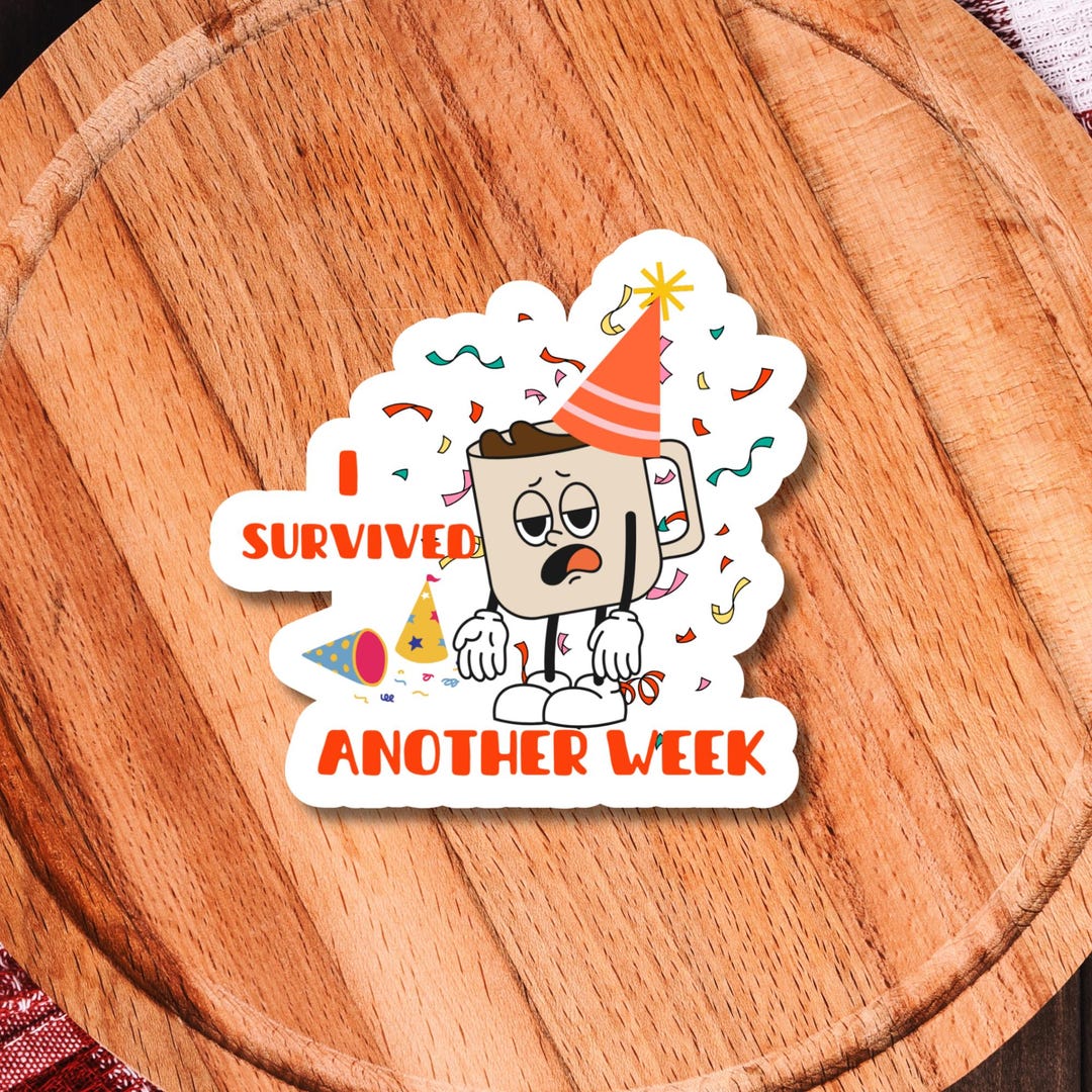 I Survived Another Week Sticker, Funny Coworker Gift, Funny Laptop ...