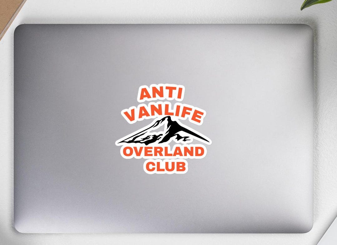 Anti Vanlife Overland Club Sticker for the Overlander Offoad Car - Etsy