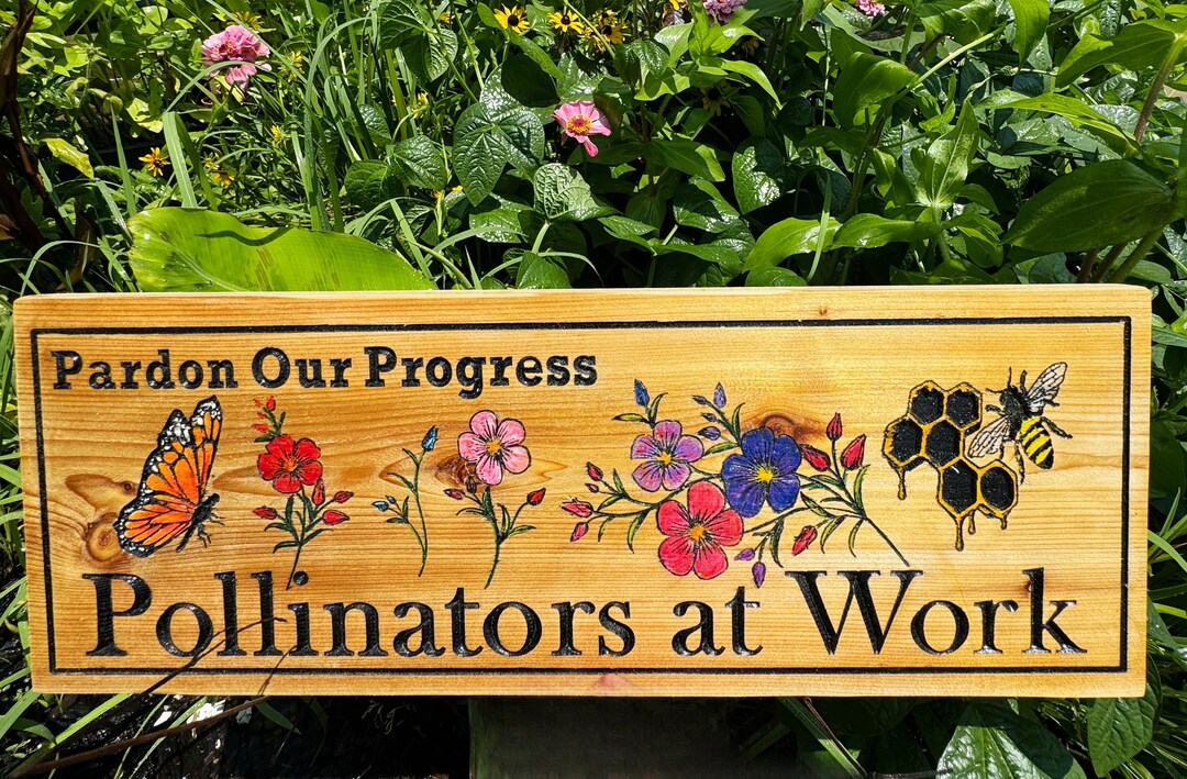 Pollinators at Work Sign. - Etsy