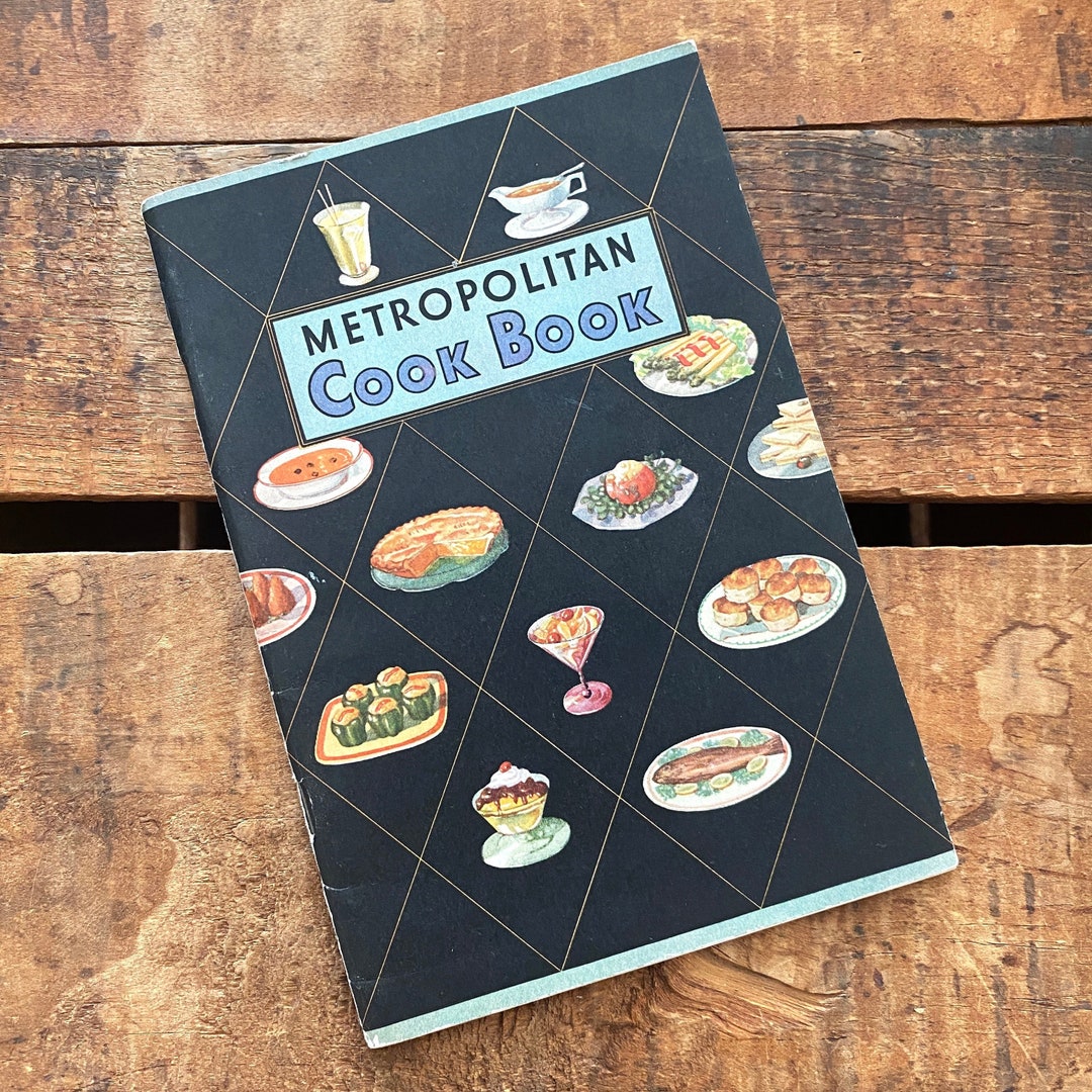 Vintage Metropolitan Cook Book - Recipe Book, Paper Ephemera, Junk ...