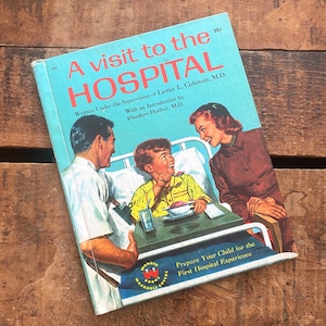Vintage Visit to the Hospital Book - Children's Book, 1950s Wonder Book ...