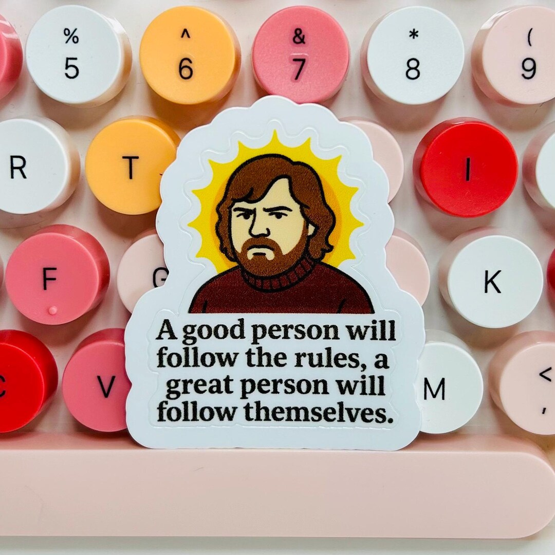 Severance Sticker – Ricken Quote “A Good Person Will Follow the Rules ...
