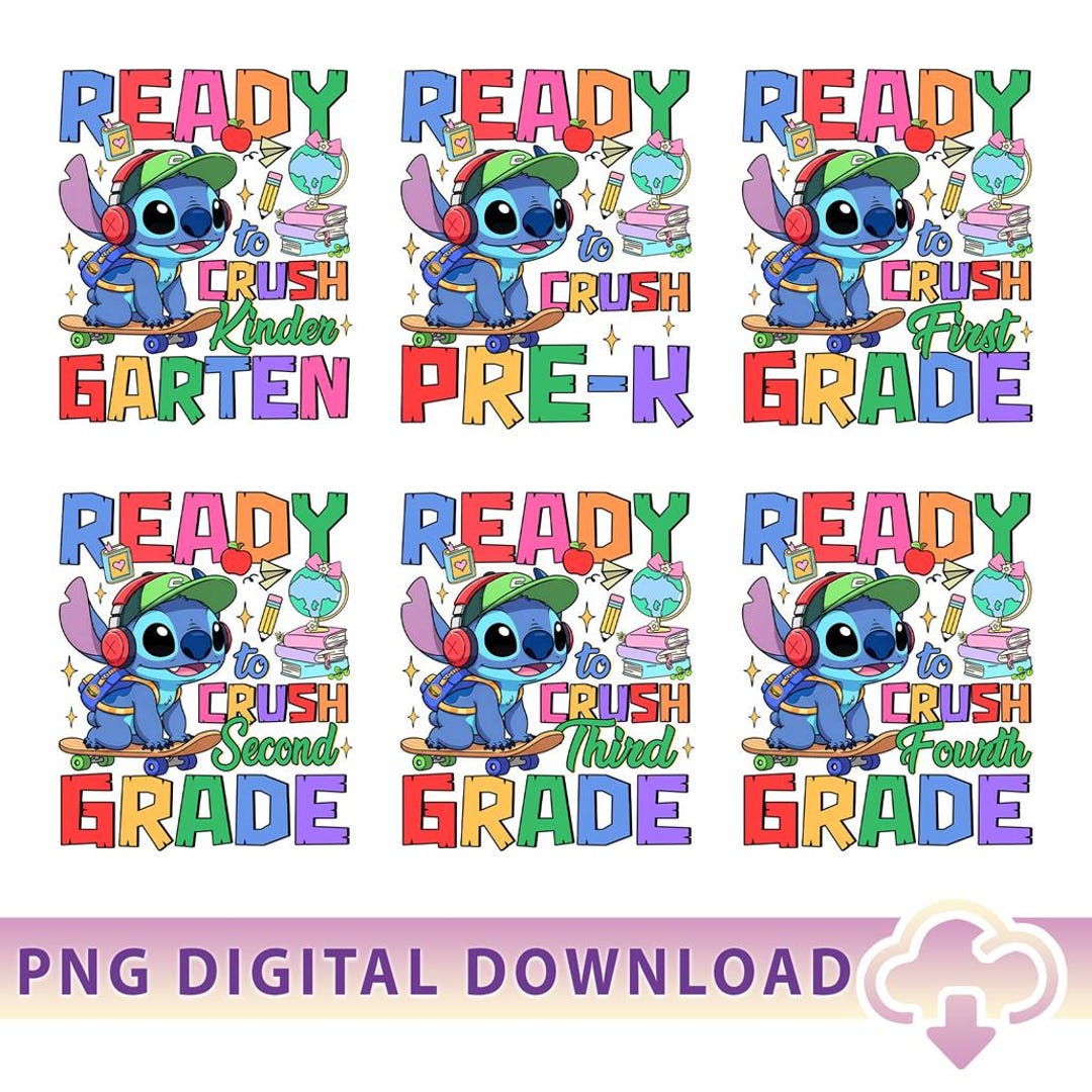 Stitch Ready to Crush PNG Bundle, Stitch Back to School Png, First Day ...