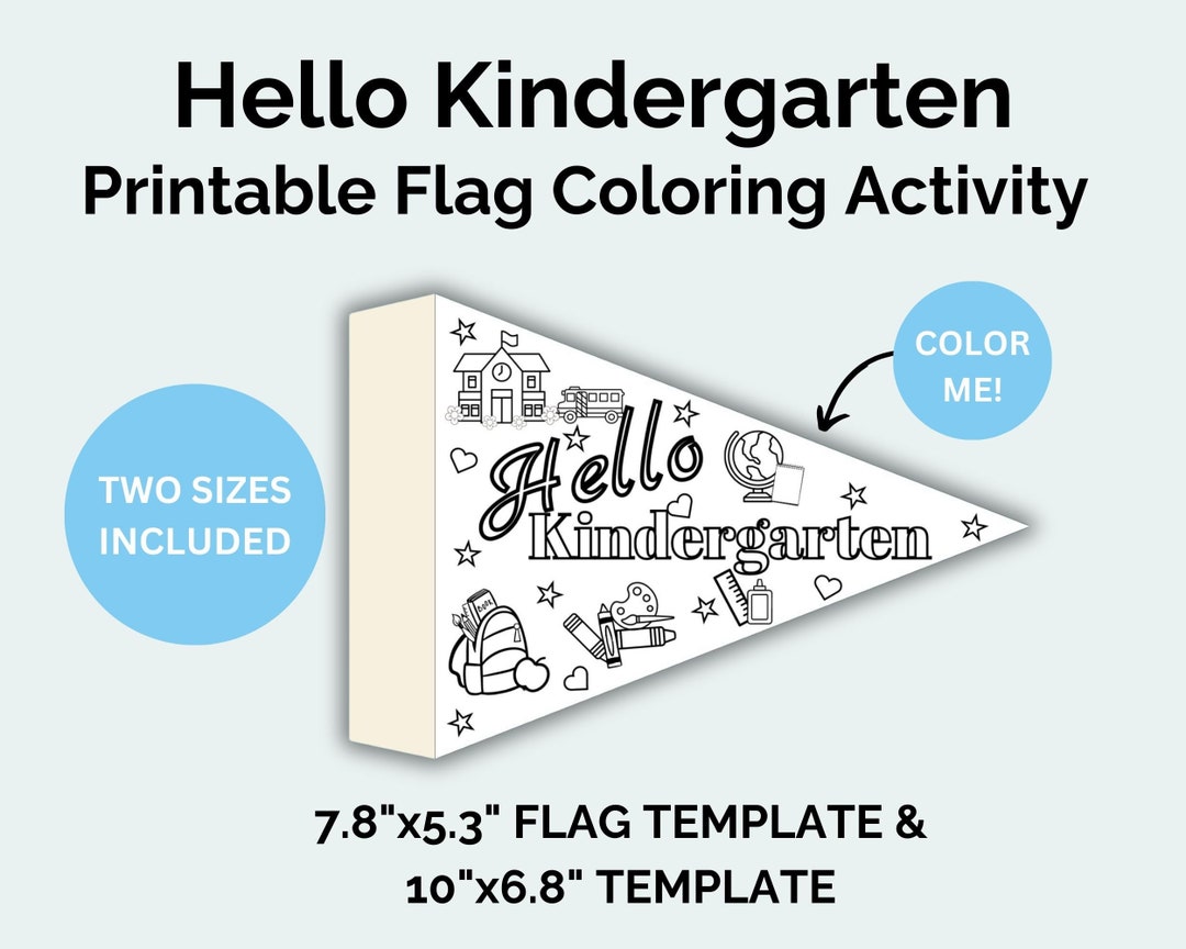 First Day of School Flag, Flag Coloring, Hello Kindergarten, Back to ...
