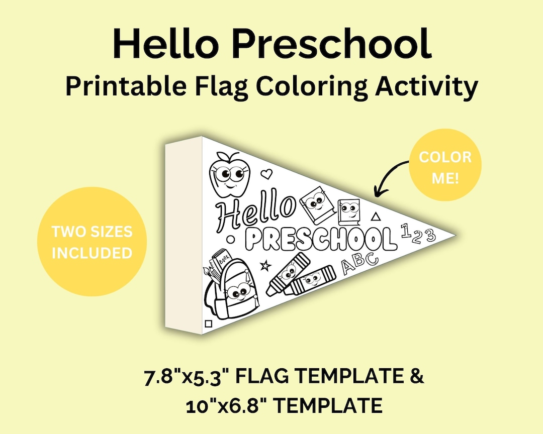 First Day of School Flag, Flag Coloring, Hello Preschool, Back to ...