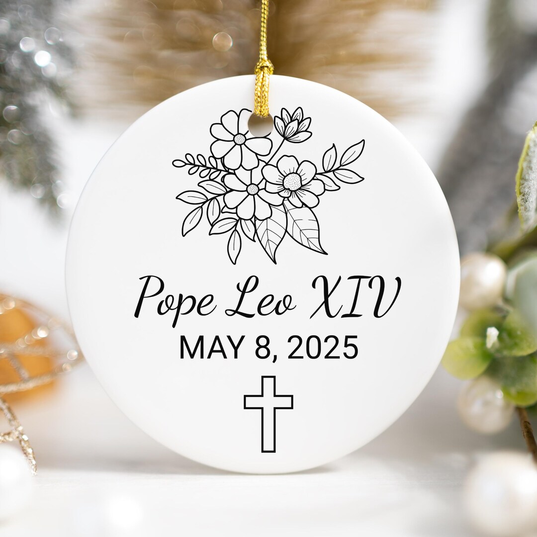 Pope Leo XIV Ornament, the First American Pope, Catholic Christmas Gift ...