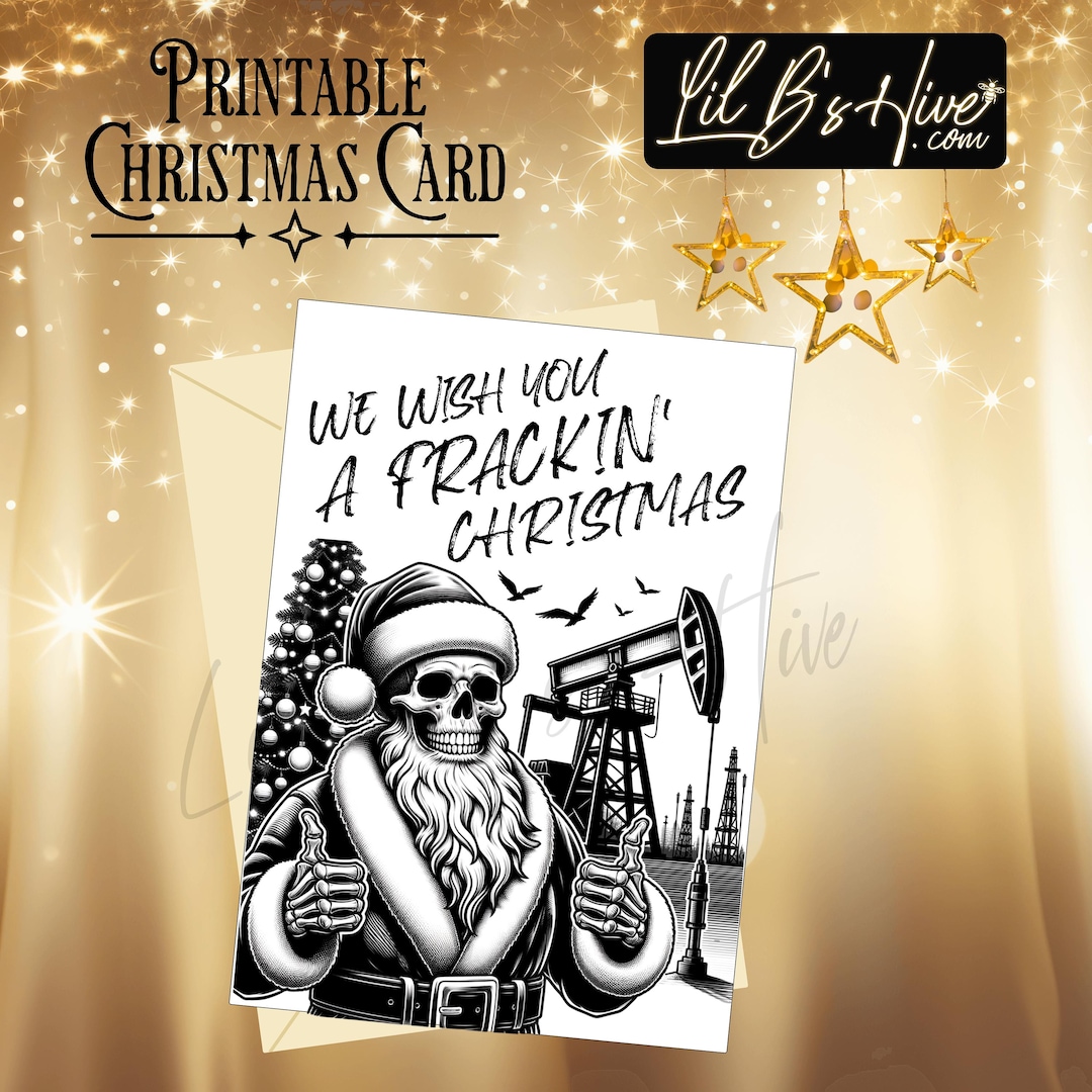 Wish You a Frackin' Christmas Printable Card, Instant Download, Holiday ...