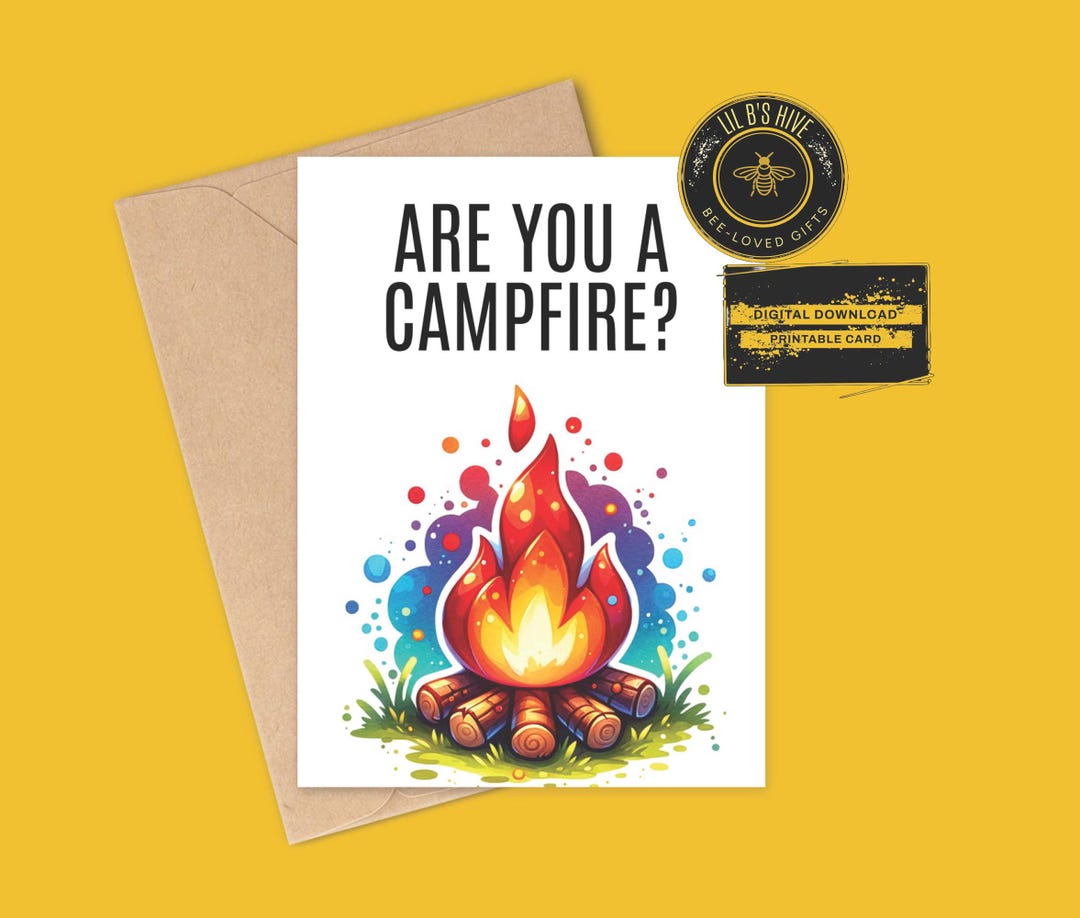 Cheesy Campfire Pick up Line Printable Card, Anniversary Card, Instant ...