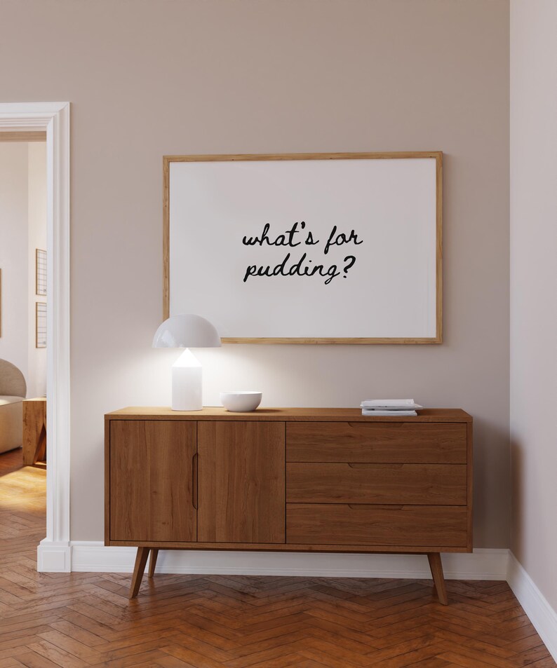 Whats for Pudding Print: Neutral Kitchen Wall Art, Hand-drawn ...