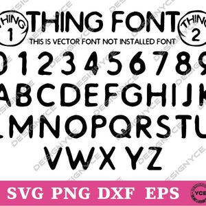 Thing Alphabet and Number Vector Font Not Installed Font SVG, Thing ...