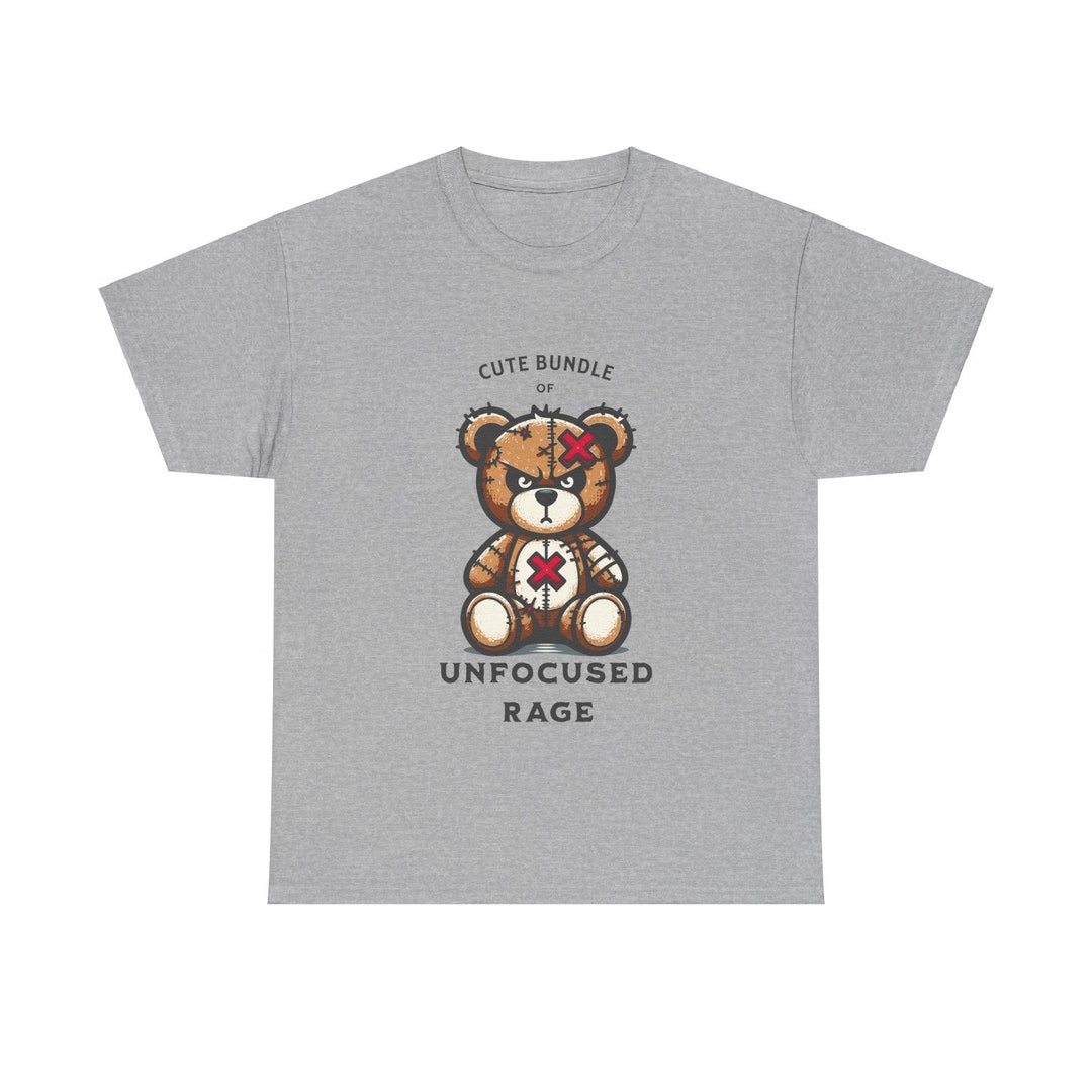 Teddy Bear T Shirt Angry Cute Bundle of Unfocused Rage - Etsy