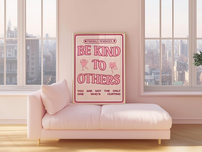 Be Kind to Others Poster, Aesthetic Positive Reminder Wall Art ...