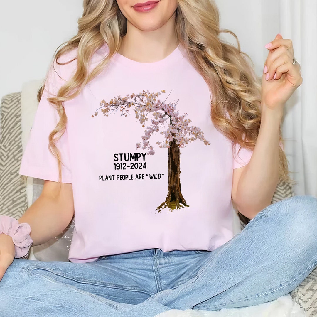 COMFORT COLORS Stumpy 1912-2024, Plant People Are Wild, Cherry Blossom ...