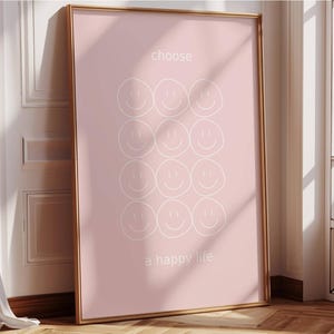 Fun Pink Poster With Smileys and Motivational Quote Bright and Positive ...