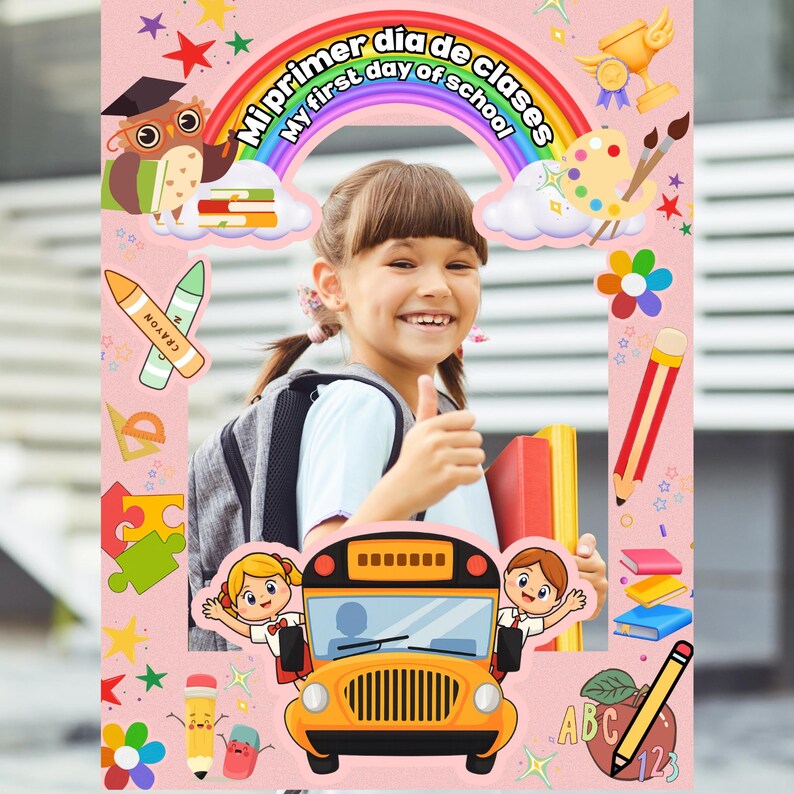 First Day of School Photo Booth Frame: Bilingual Printable PNG - Etsy