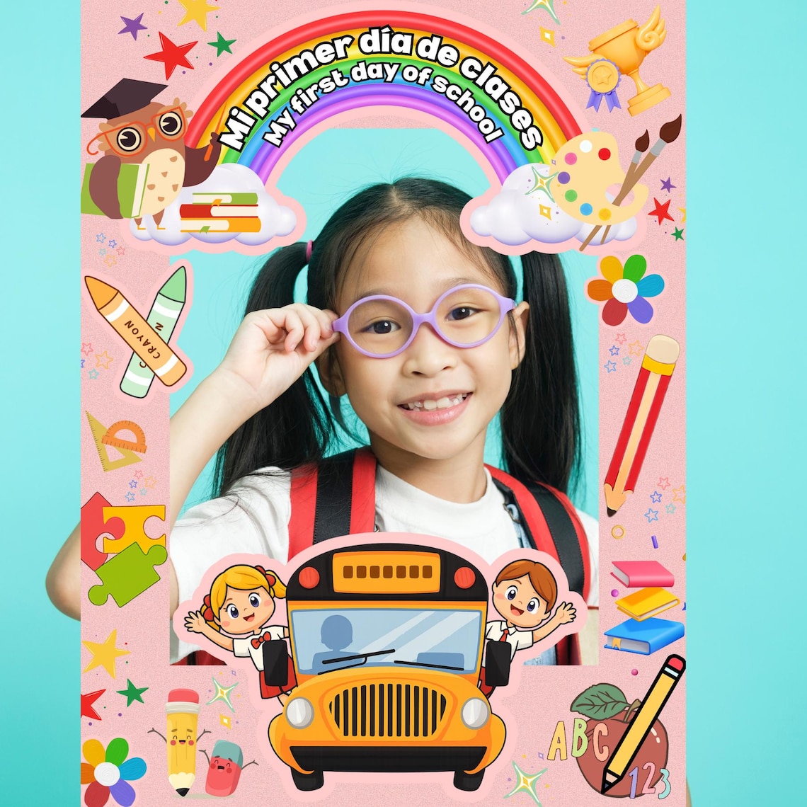 First Day of School Photo Booth Frame: Bilingual Printable PNG - Etsy