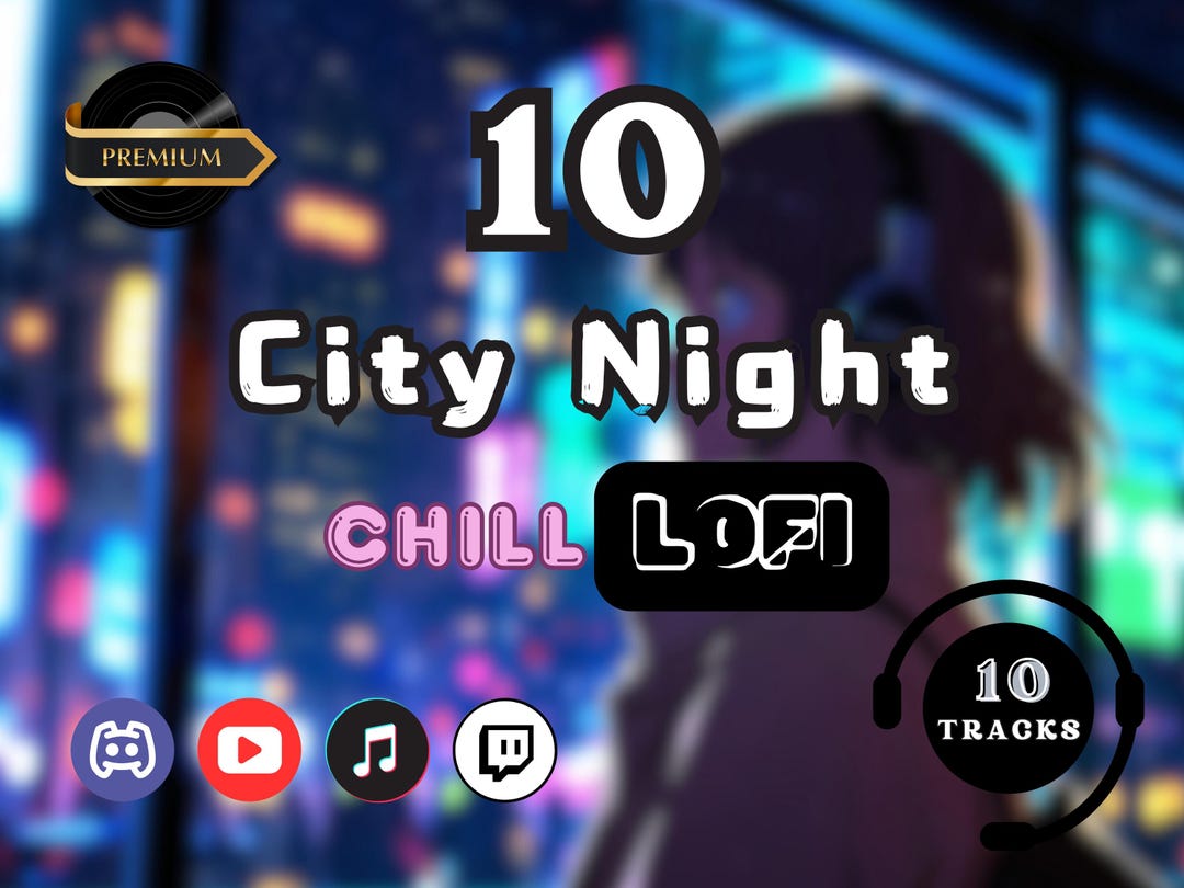 Lofi Music Pack | 10 Tracks Night City Theme | Chill Lofi Music for ...