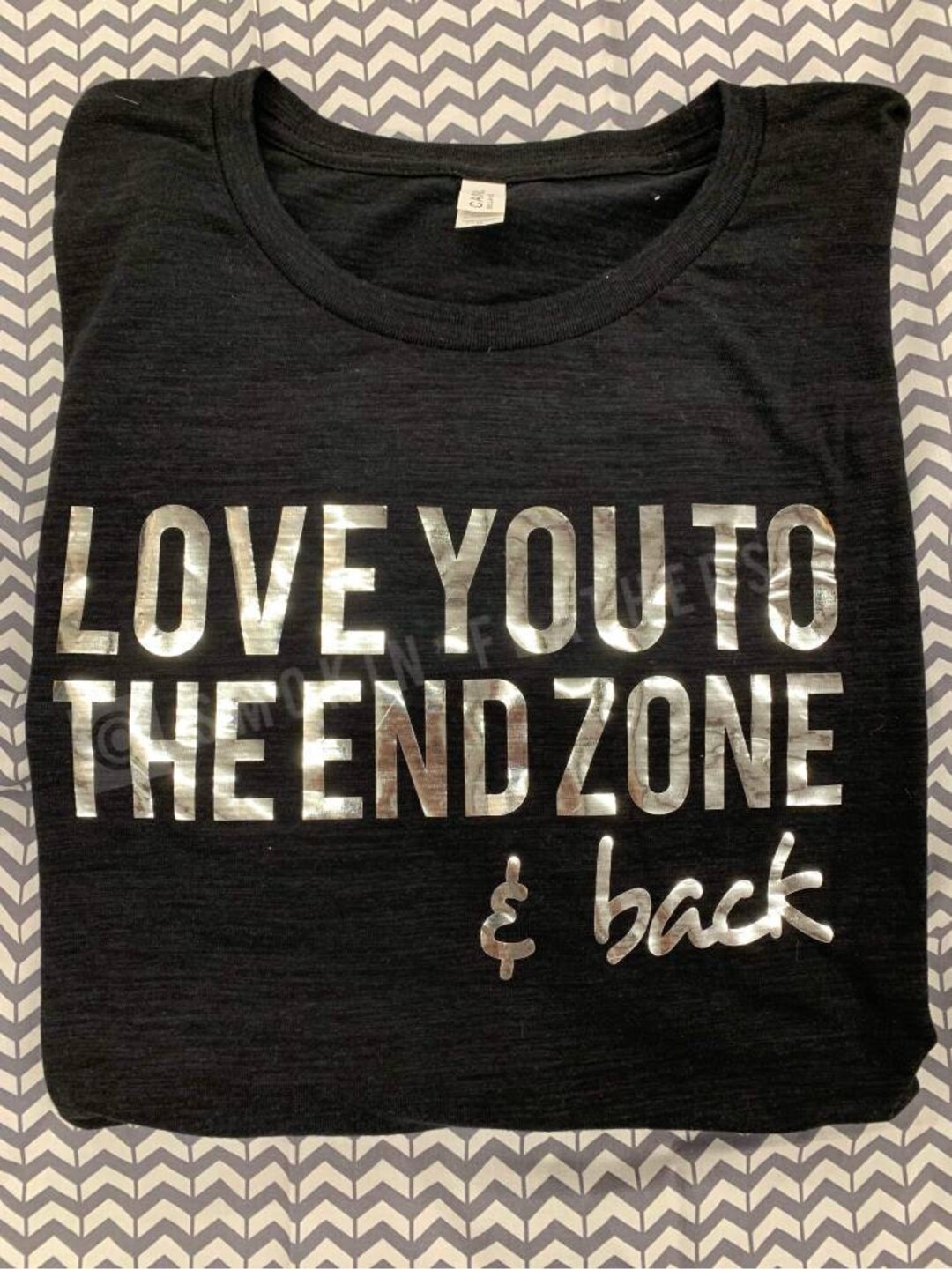Love You to the End Zone & Back Shirt - Etsy