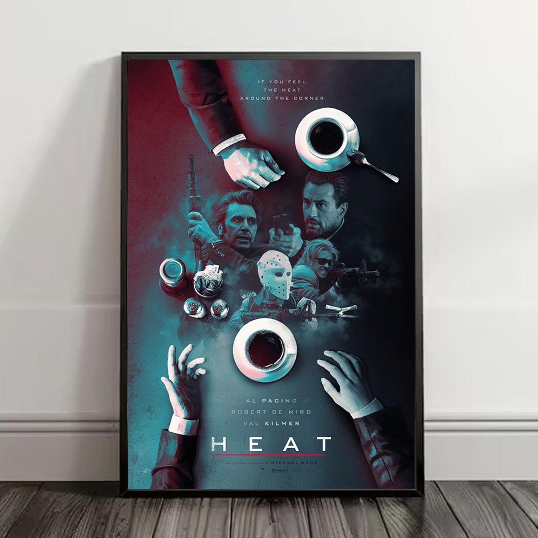 Heat Movie Posters, Art Gift, Souvenir, Attraction Poster, Room ...
