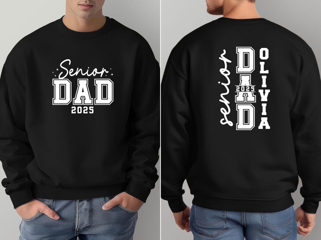 Custom Senior Dad Shirt, Senior Dad 2025,gift for Dad,proud Dad Shirt ...