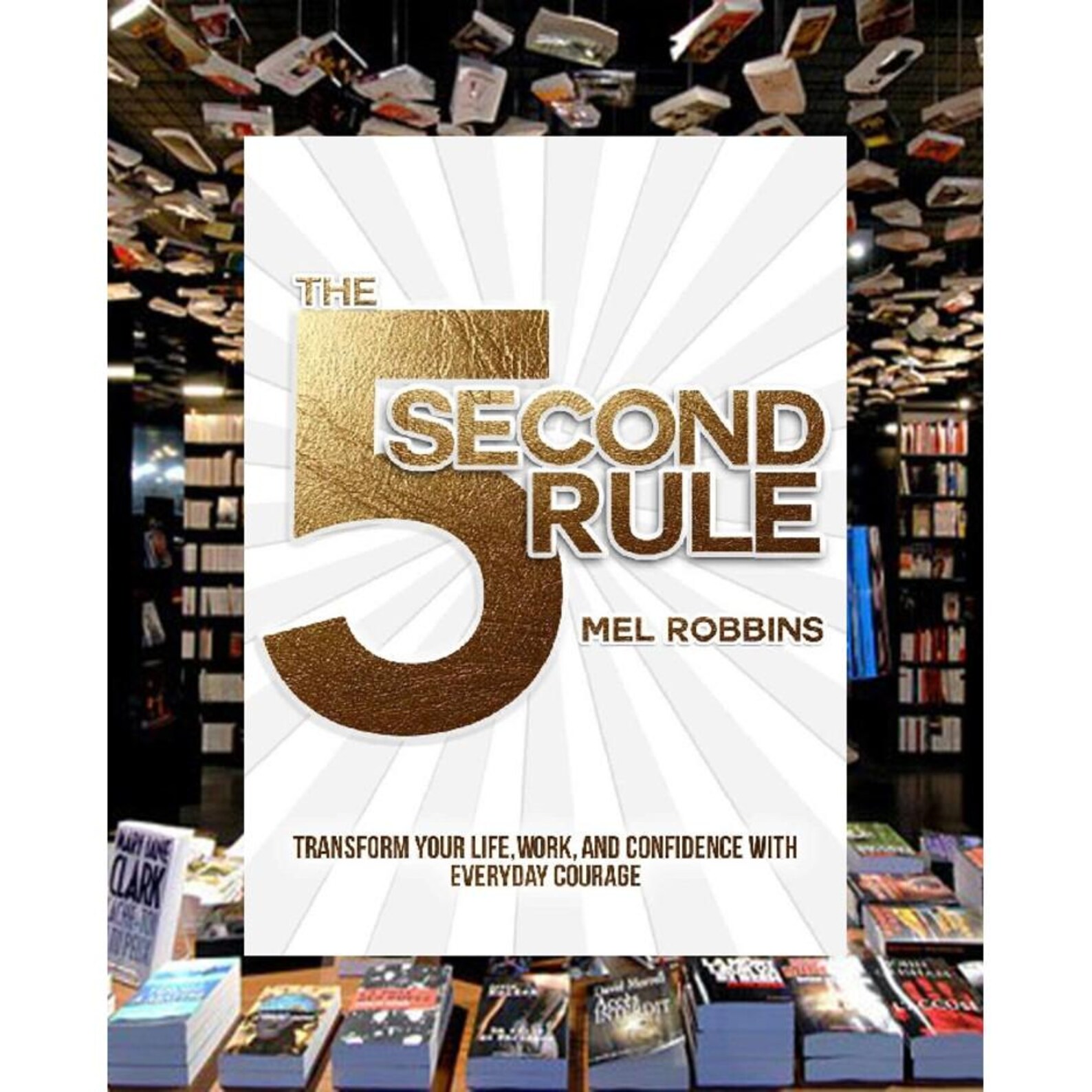 The 5 Second Rule: Transform Your Life, Work, and Confidence With Everyday Courage ( E_book ) - Etsy
