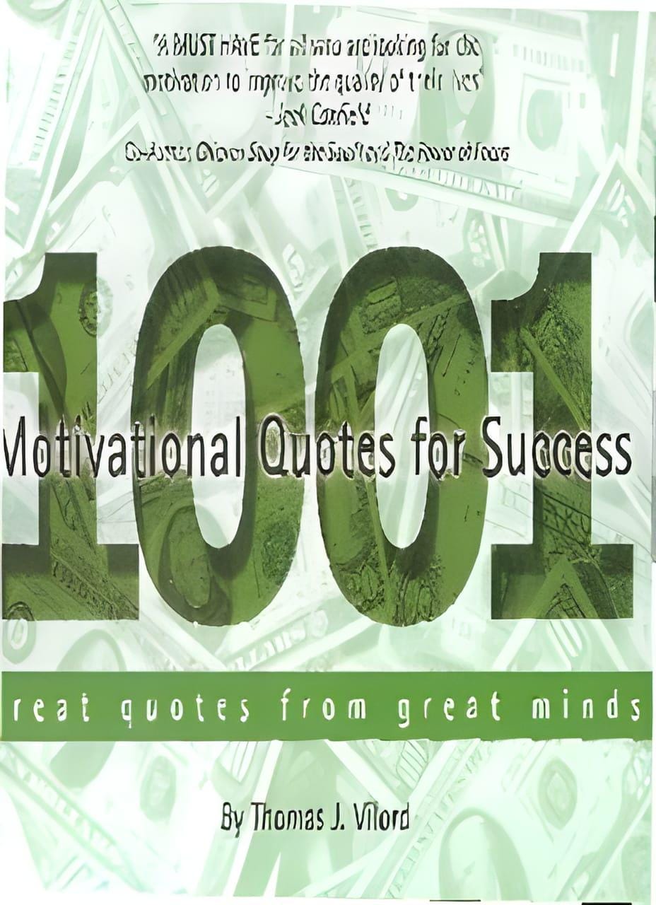 1001 Motivational Quotes for Success: Great Quotes From Great Minds( E ...