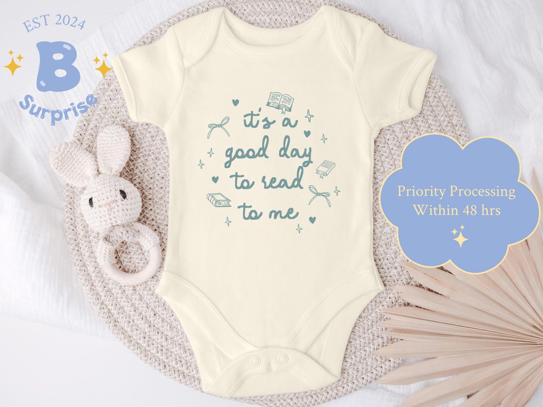 It's a Good Day to Read to Me Onesie® - Baby Book Lover Bodysuit ...