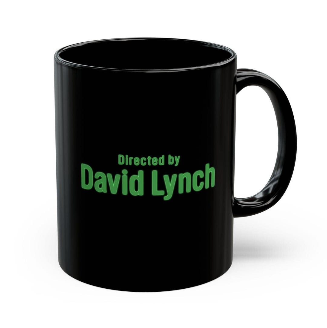 Directed by David Lynch Mug, Black Coffee Cup, Valentine Couple Gift ...