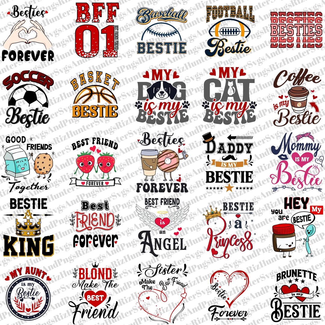 25 Besties SVG PNG Bundle Besties Quotes Svg Png Besties Clipart Svg ...