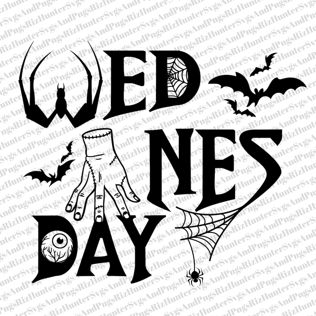 Horror Themed Wednesday Text SVG PNG Design Cut File for Cricut ...