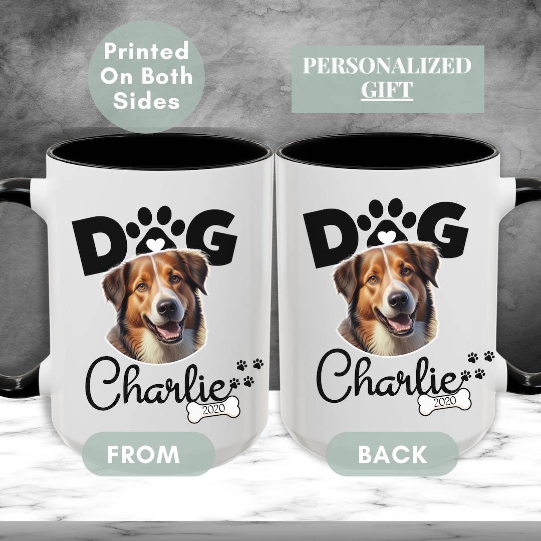 Custom Pet Mug Using Pet Photo + Name, Personalized Dog Mug, Unique Dog ...