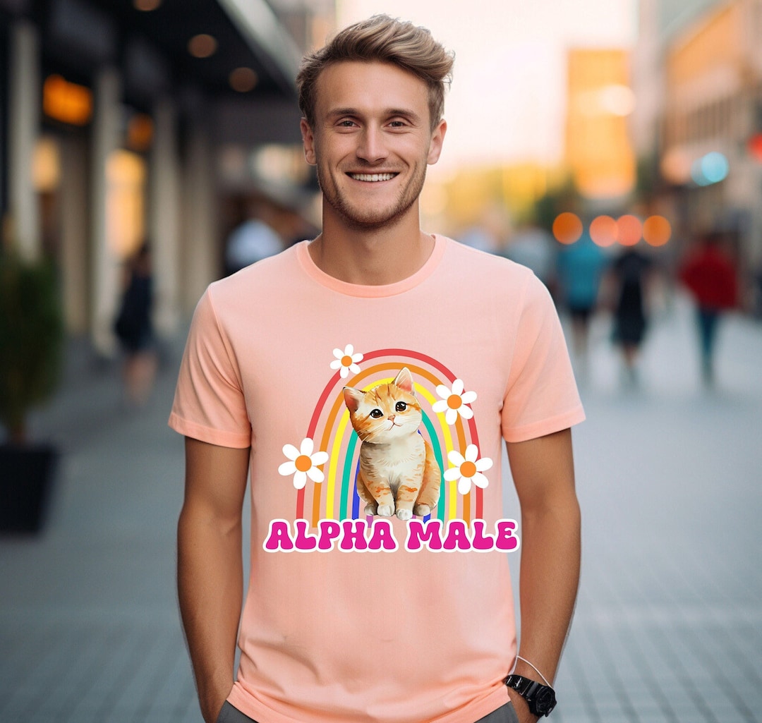 Alpha Male T-shirt, Alpha Male Male Kitten Rainbow Tshirt, Ironic Alpha ...