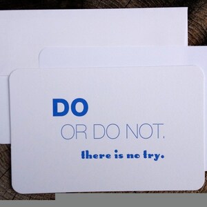 Do or DO NOT, There is No Try. Quote Card by Full Circle Press - Etsy