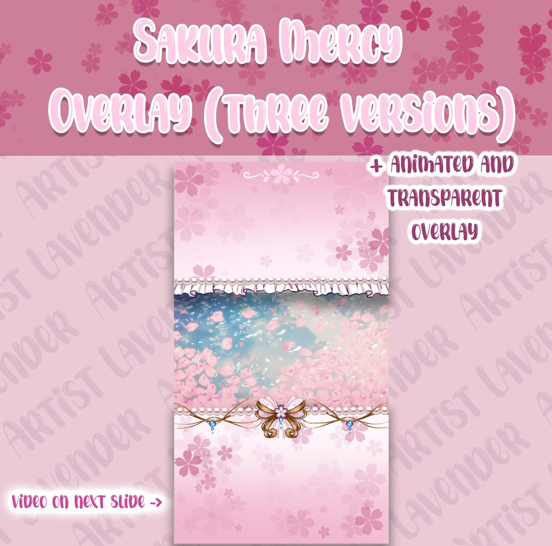 Sakura Mercy Overlay (3 Variations) - Etsy