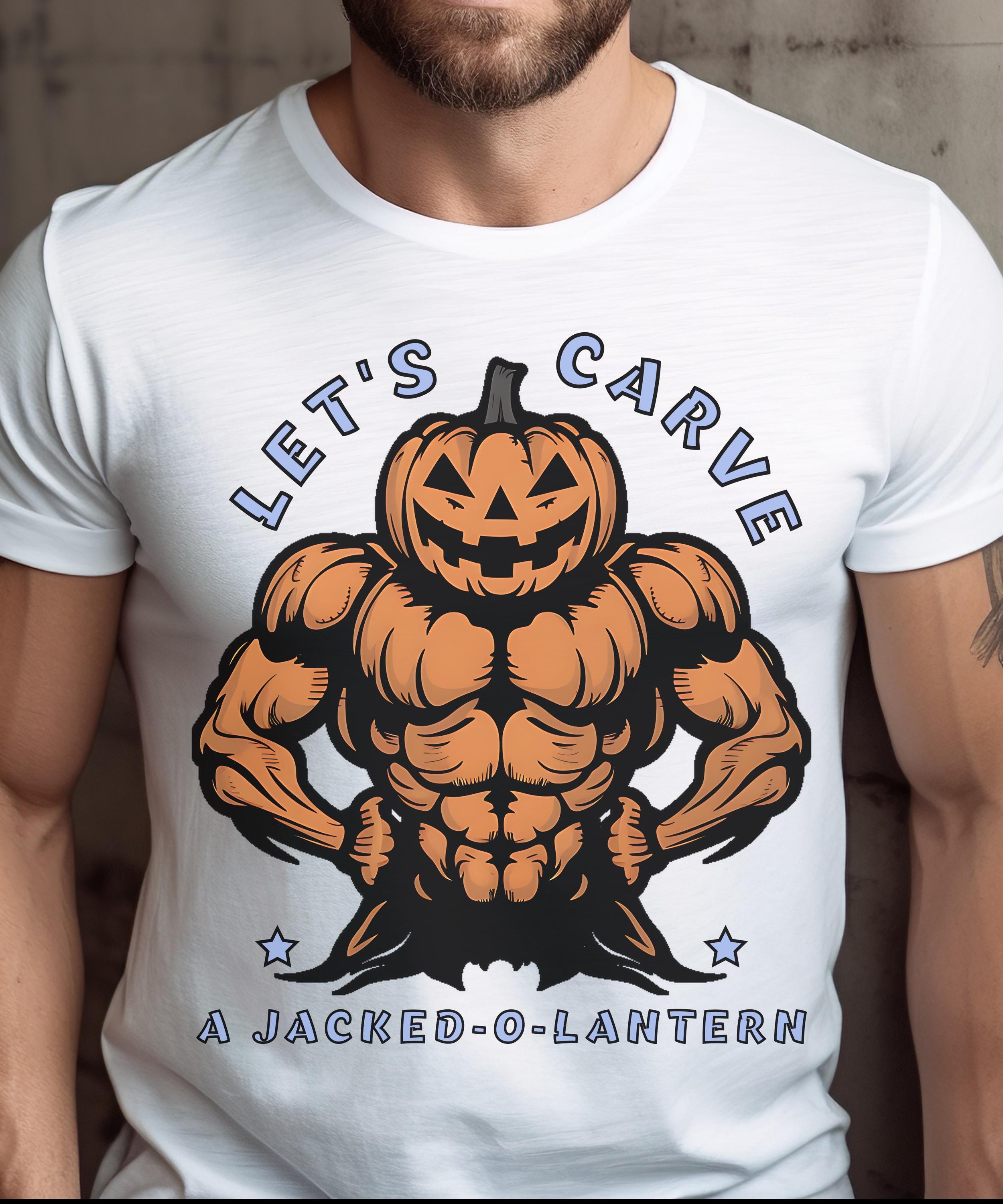Let’s Carve A Jacked-o-lantern T-shirt, Pumpkin Bodybuilding Shirt ...