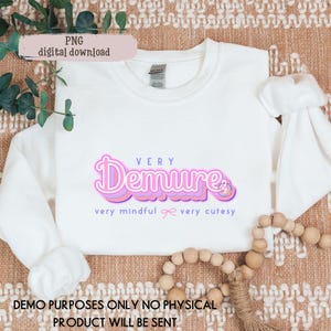 Very Demure Png, Coquette Png, Trendy Png Soft Girl Era Meme Png ...