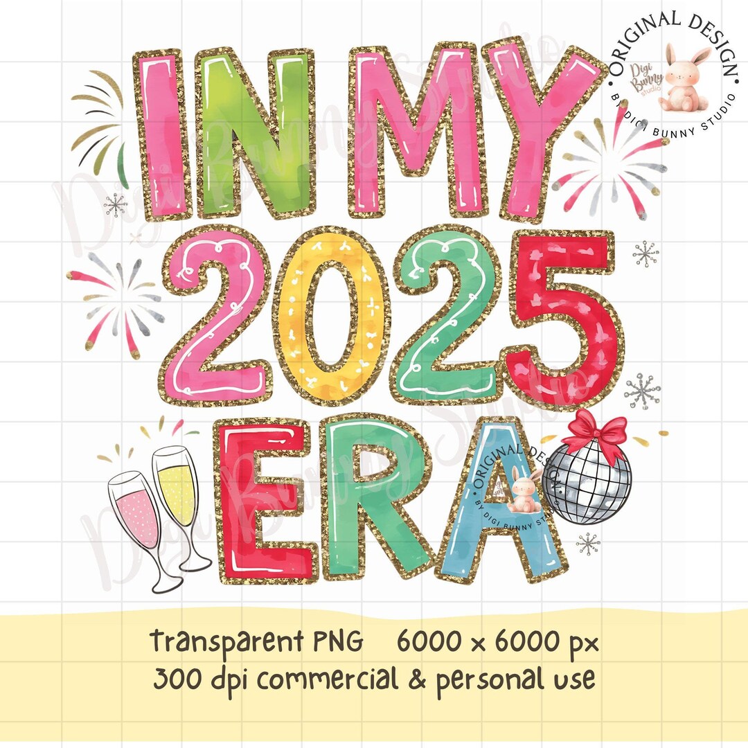 In My 2025 Era Png New Years Png 2025 Png Happy New Year Coquette Bow ...