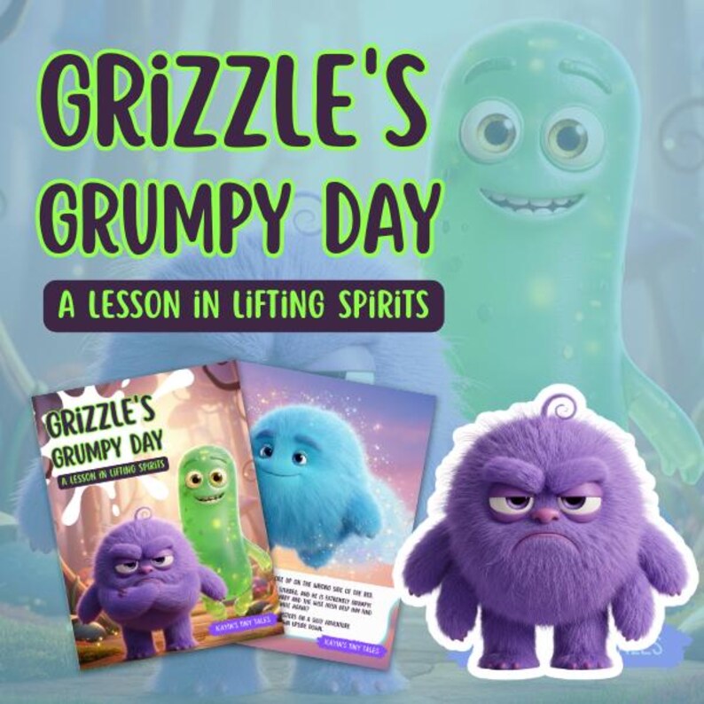 Kids Storybook | Grizzle’s Grumpy Day — A Lesson in Lifting Spirits for ...