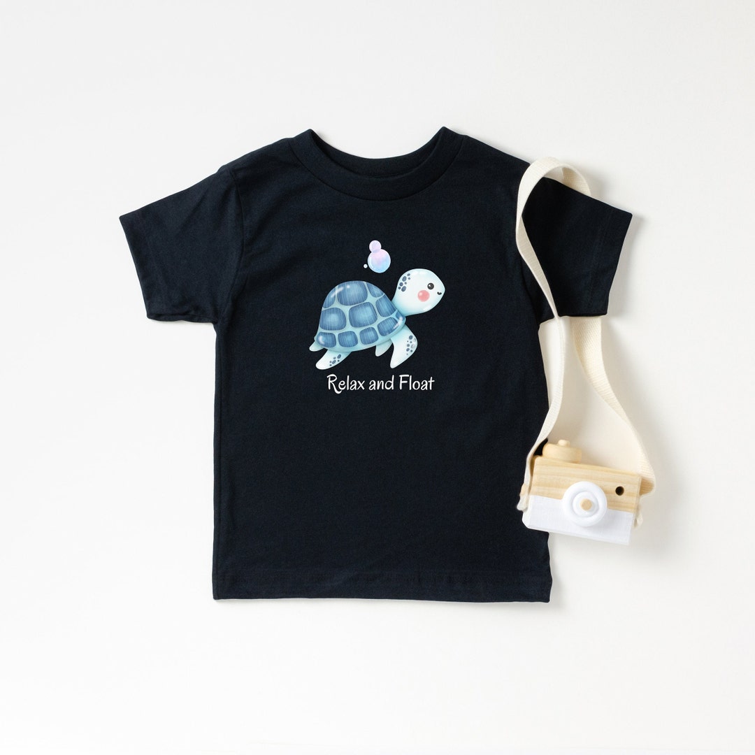 Relax and Float Kids T-shirt: Sea Turtle Baby & Toddler Design, Ocean ...