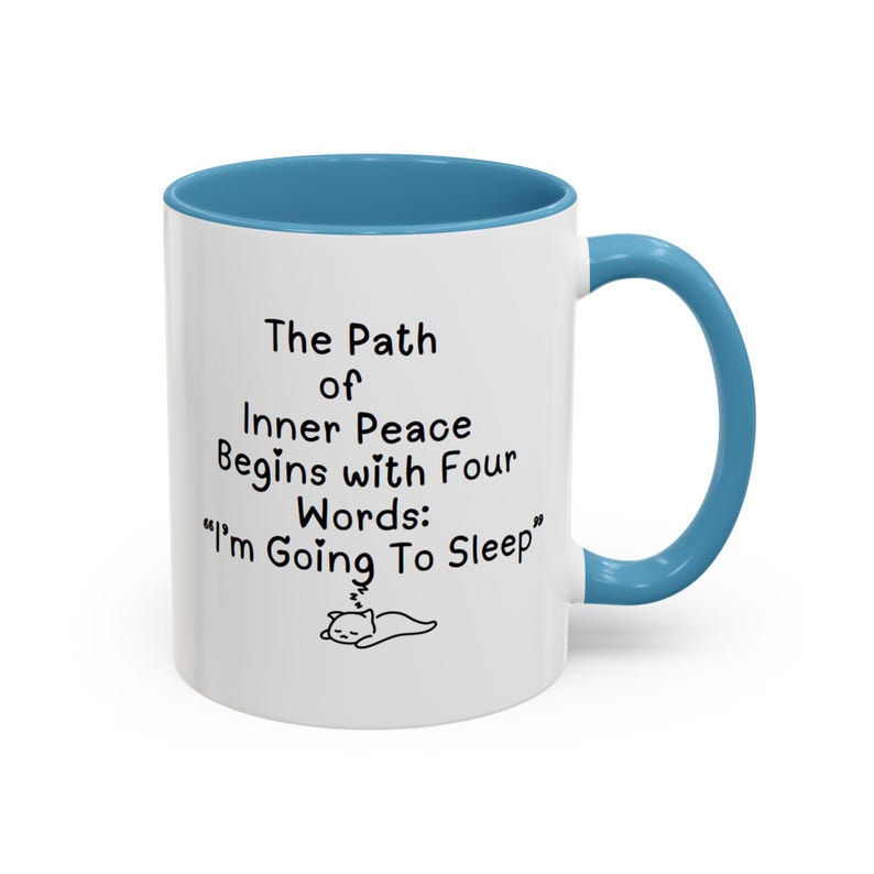 Peace Mug, Path of Inner Peace Begins With Four Words Mug, I'm Going to ...