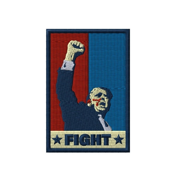 Trump Fight Embroidery File - Etsy