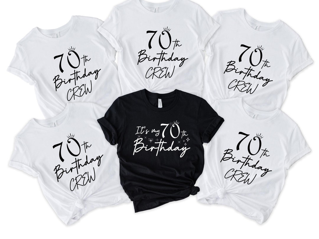 70th Birthday Crew T-shirt: Custom Party Group Tee - Etsy