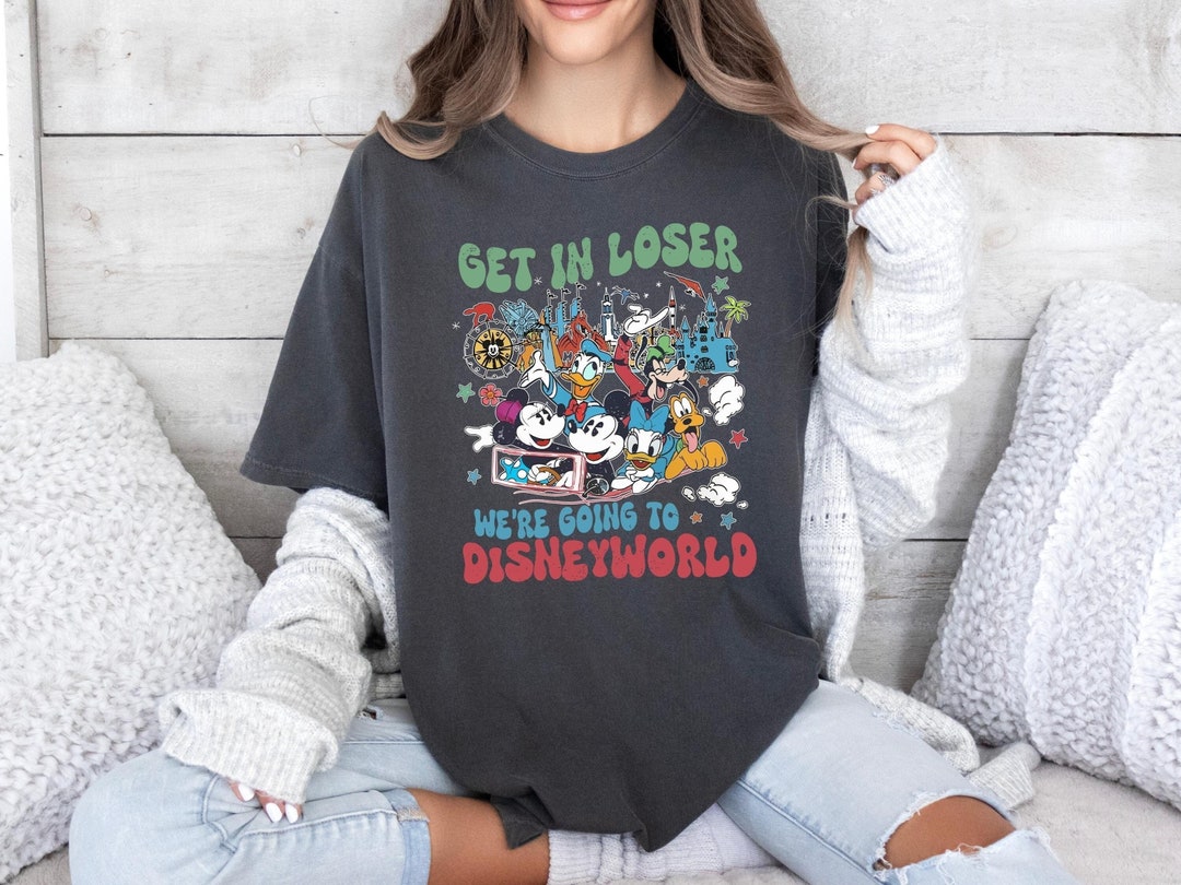 Vintage Mickey and Friends Disney Trip Shirt, Get in Loser We're Going ...
