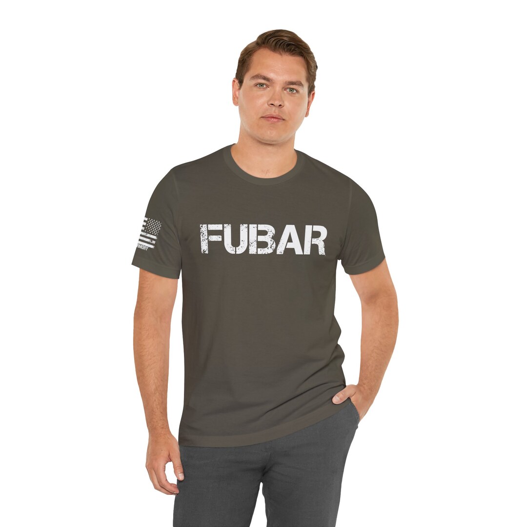 FUBAR Shirt Army/white, Dad Shirt, Shirt for DAD, Mom Shirt, Shirt for ...