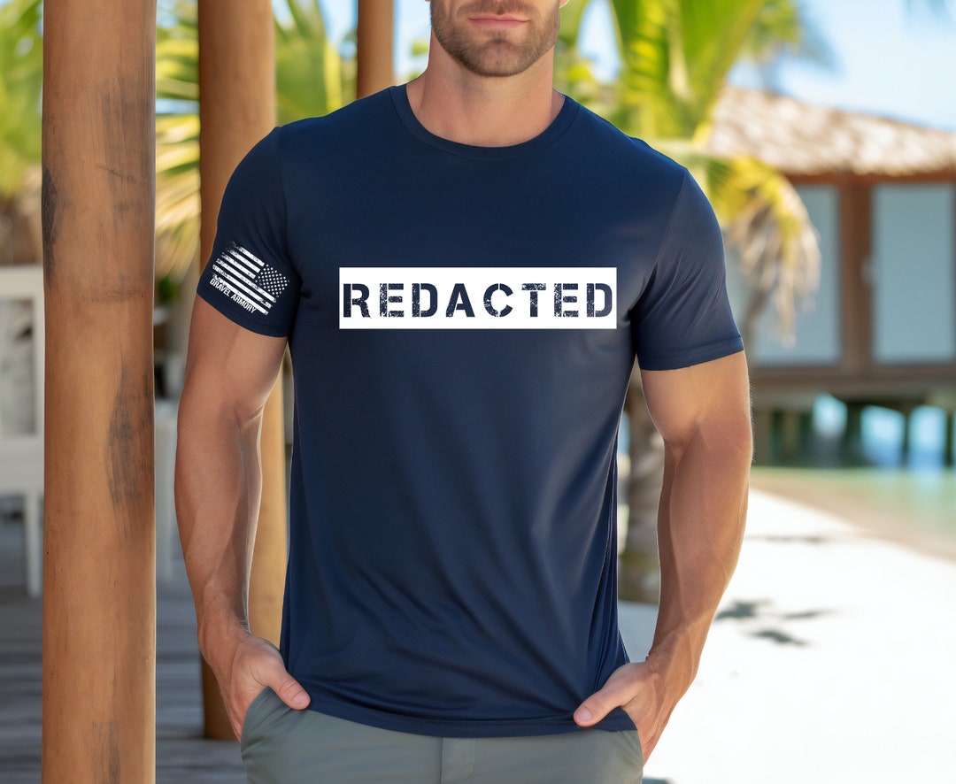REDACTED TSHIRT, Dad Shirt, Shirt for DAD, Mom Shirt, Shirt for Mom ...