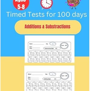 Maths Timed Tests for 100 Days for Children Aged 5-8 Years Old ...