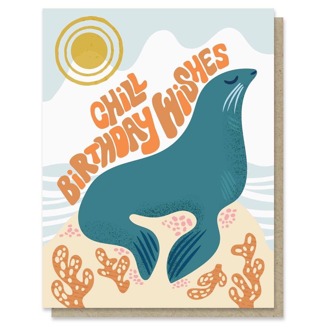 Chill Seal Birthday Wishes Card - Etsy