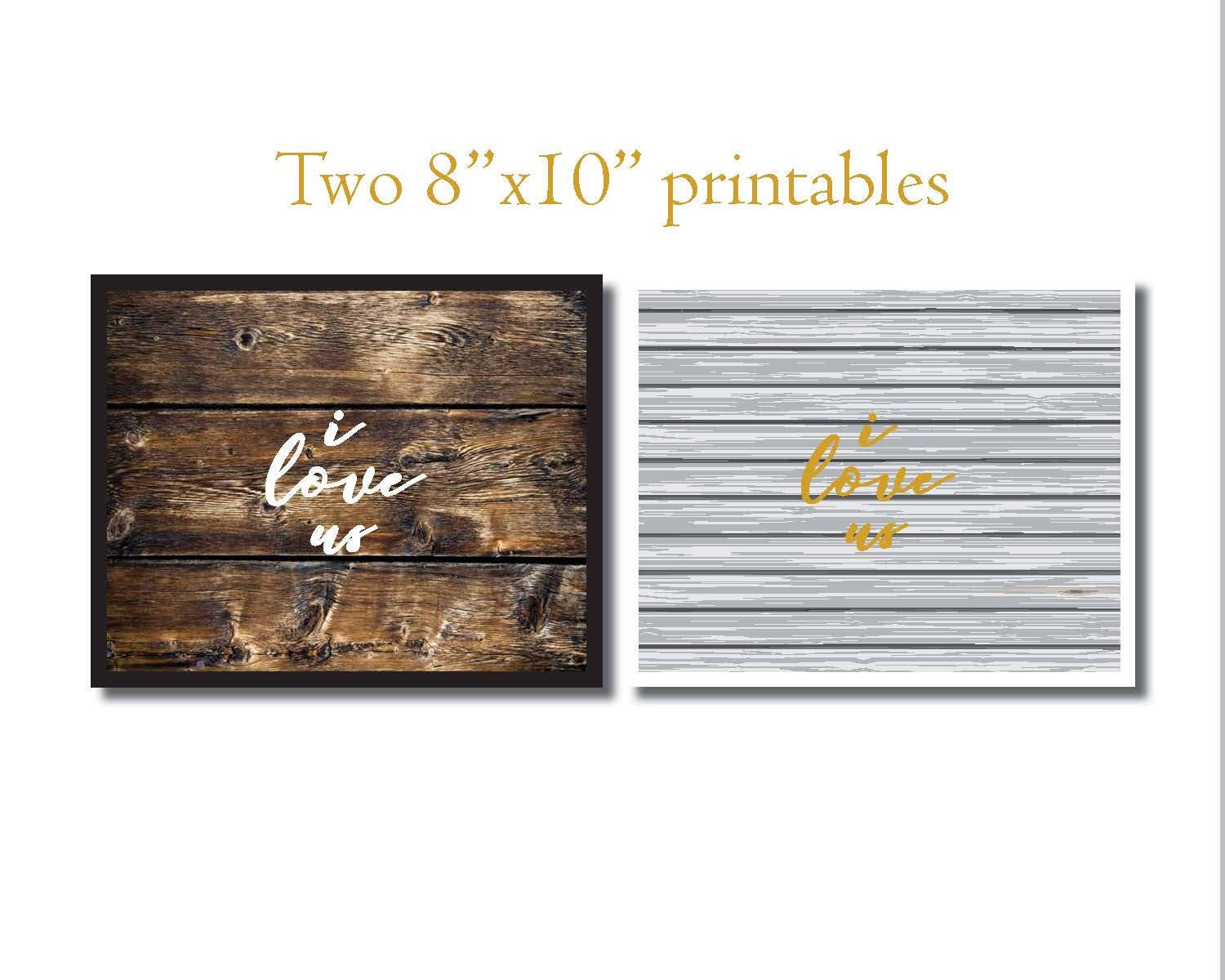 I Love Us 8x10 Inch Printable Set Rustic Wooden Background | Etsy